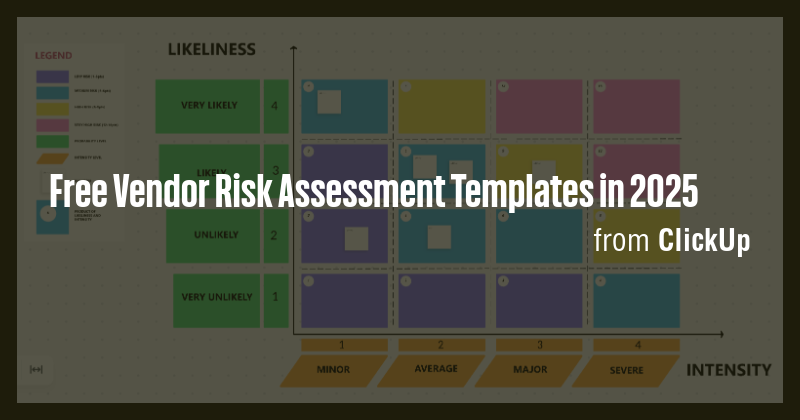 Free Vendor Risk Assessment Templates in 2025 - Briefly