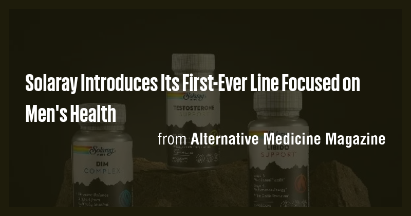 Solaray Introduces Its First-Ever Line Focused on Men's Health - Briefly