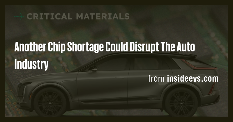 Another Chip Shortage Could Disrupt The Auto Industry - Briefly