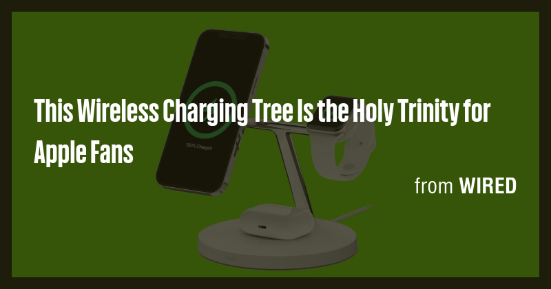 This Wireless Charging Tree Is the Holy Trinity for Apple Fans - Briefly