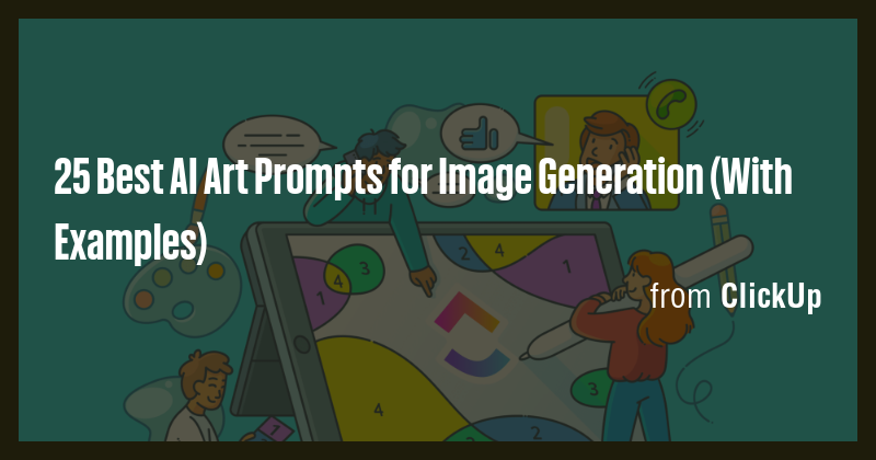 25 Best AI Art Prompts for Image Generation (With Examples) - Briefly