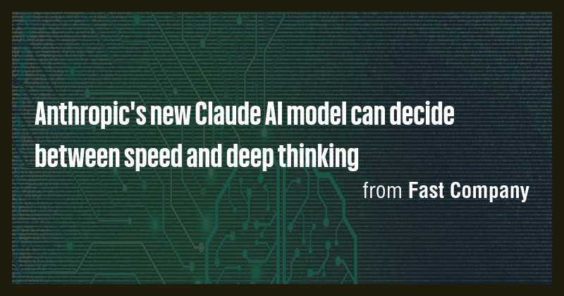 Anthropic's new Claude AI model can decide between speed and deep ...