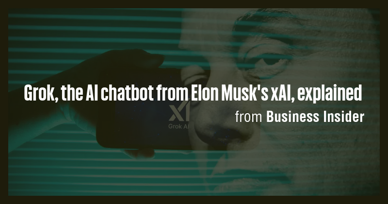 Grok, the AI chatbot from Elon Musk's xAI, explained - Briefly