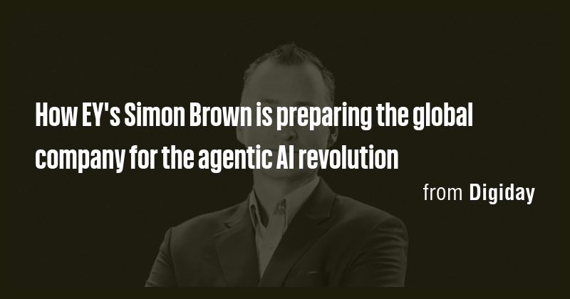 How EY's Simon Brown is preparing the global company for the agentic AI ...