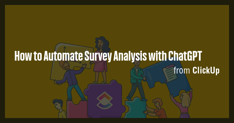 How to Automate Survey Analysis with ChatGPT - Briefly