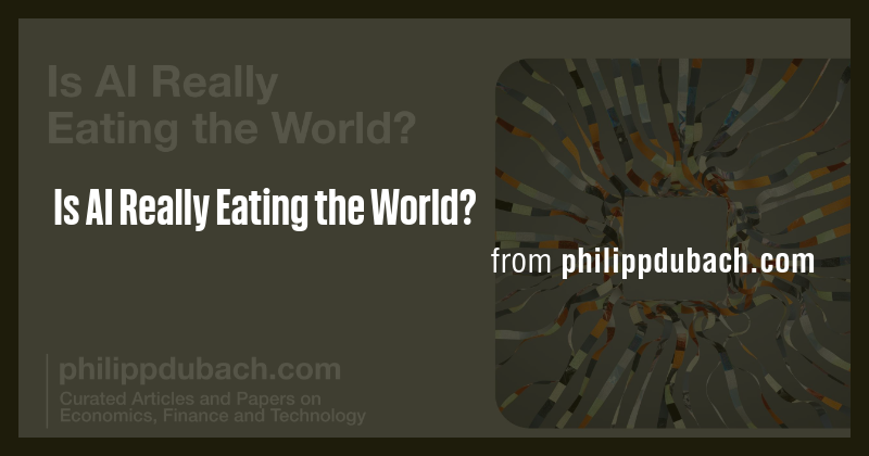 Is AI Really Eating the World? - Briefly