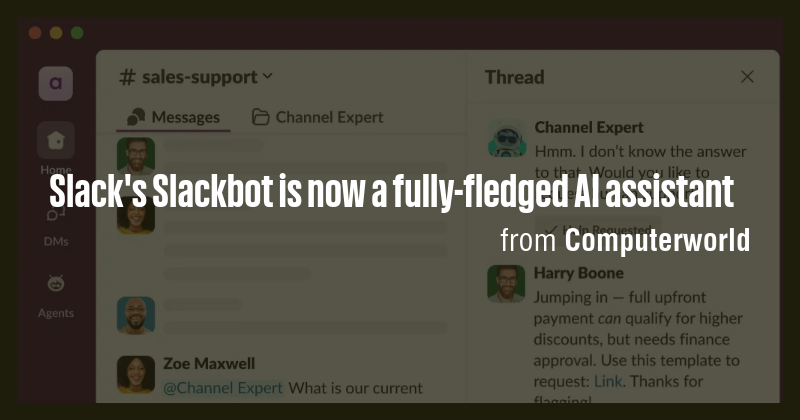 Slack's Slackbot is now a fully-fledged AI assistant - Briefly