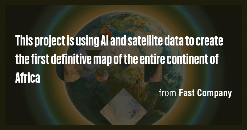 This project is using AI and satellite data to create the first ...
