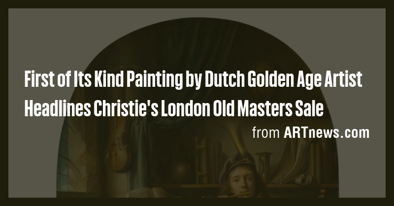 First of Its Kind Painting by Dutch Golden Age Artist Headlines ...