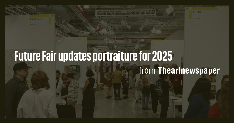 Future Fair updates portraiture for 2025 - Briefly