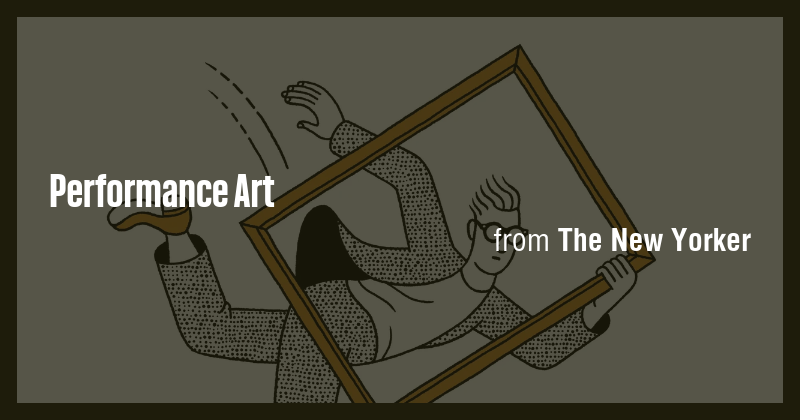 Performance Art - Briefly