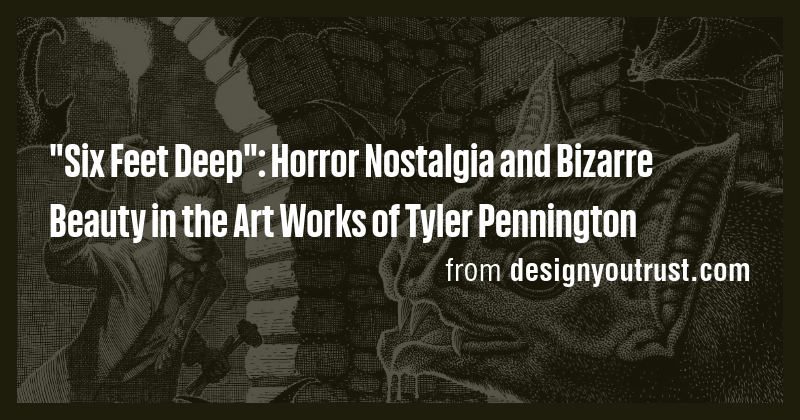 "Six Feet Deep": Horror Nostalgia and Bizarre Beauty in the Art Works ...