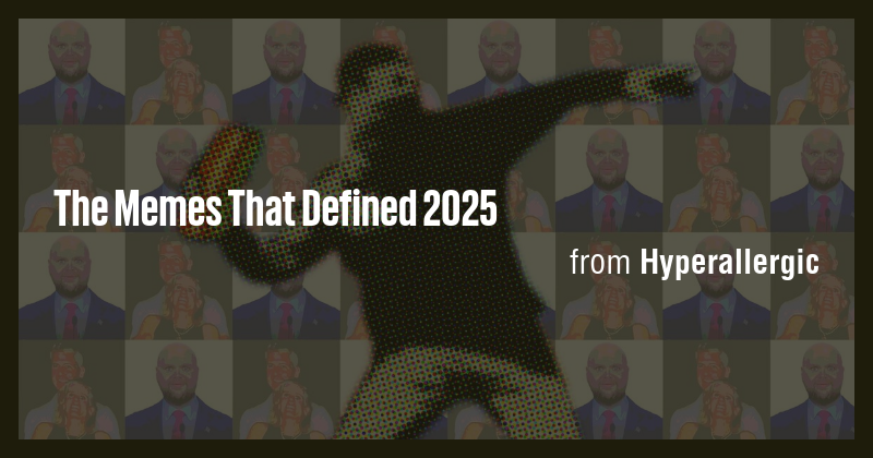 The Memes That Defined 2025 - Briefly