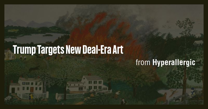 Trump Targets New Deal-Era Art - Briefly