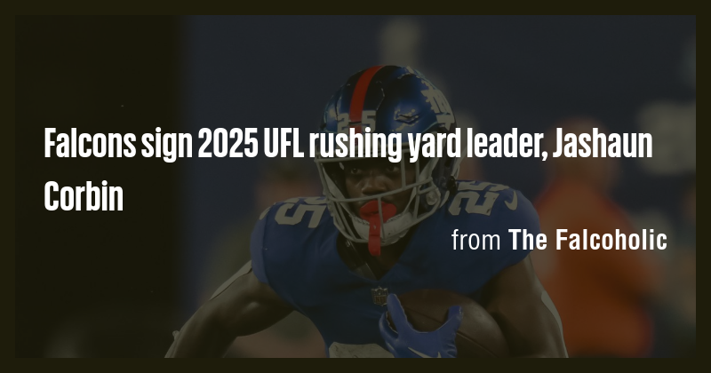 Falcons sign 2025 UFL rushing yard leader, Jashaun Corbin - Briefly