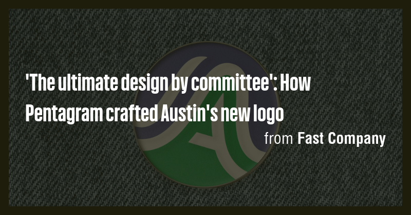 'The ultimate design by committee': How Pentagram crafted Austin's new ...