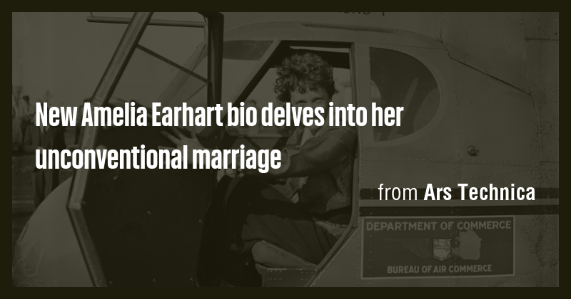 New Amelia Earhart bio delves into her unconventional marriage - Briefly