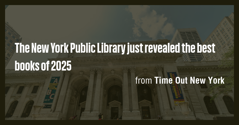The New York Public Library just revealed the best books of 2025 - Briefly