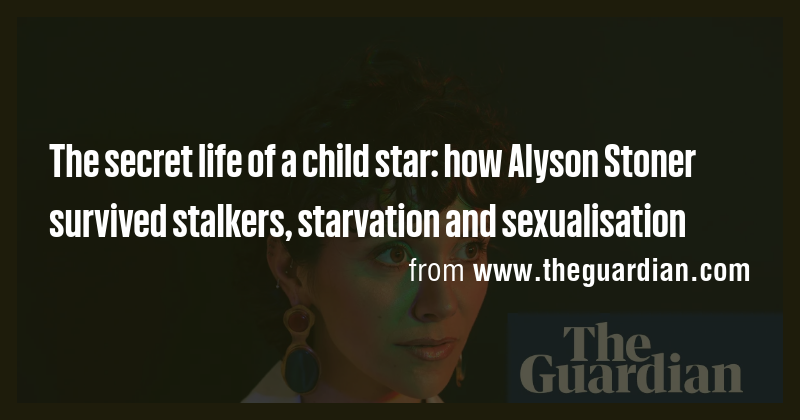 The secret life of a child star: how Alyson Stoner survived stalkers ...