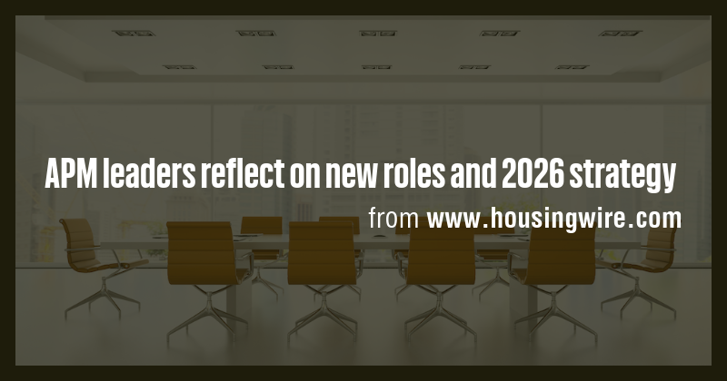 APM leaders reflect on new roles and 2026 strategy - Briefly
