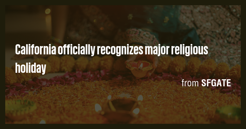 California officially recognizes major religious holiday - Briefly