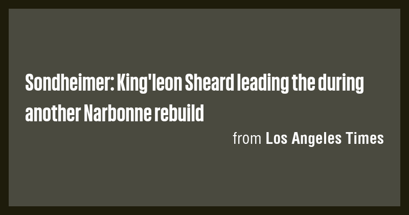 Sondheimer: King'leon Sheard leading the during another Narbonne ...