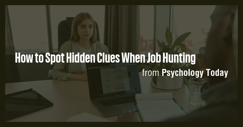 How to Spot Hidden Clues When Job Hunting - Briefly