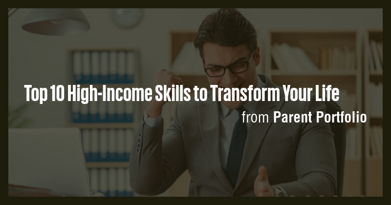 Top 10 High-Income Skills to Transform Your Life - Briefly