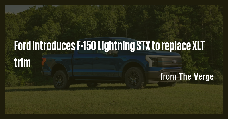 Ford introduces F-150 Lightning STX to replace XLT trim - Briefly
