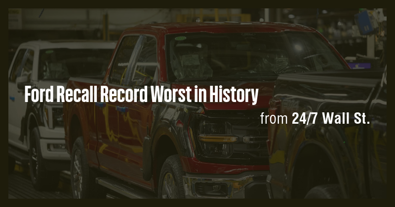 Ford Recall Record Worst in History - Briefly