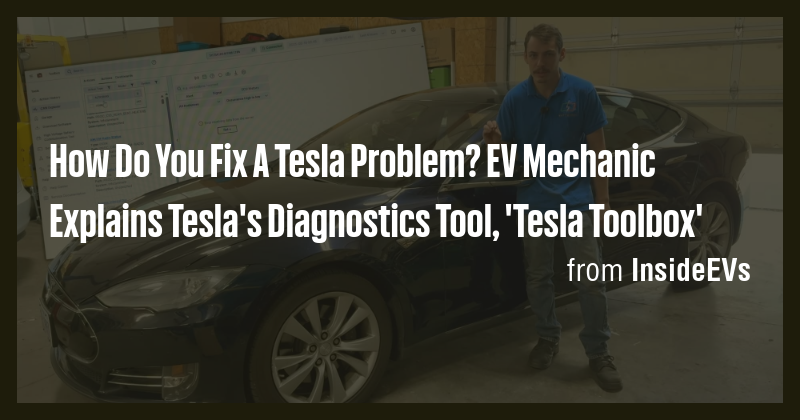How Do You Fix A Tesla Problem? EV Mechanic Explains Tesla's ...