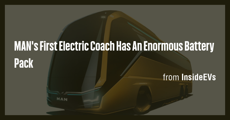 MAN's First Electric Coach Has An Enormous Battery Pack - Briefly