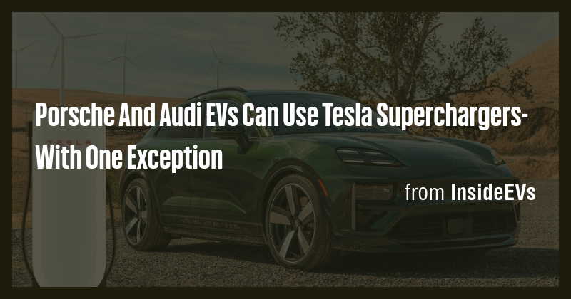 Porsche And Audi EVs Can Use Tesla Superchargers-With One Exception ...
