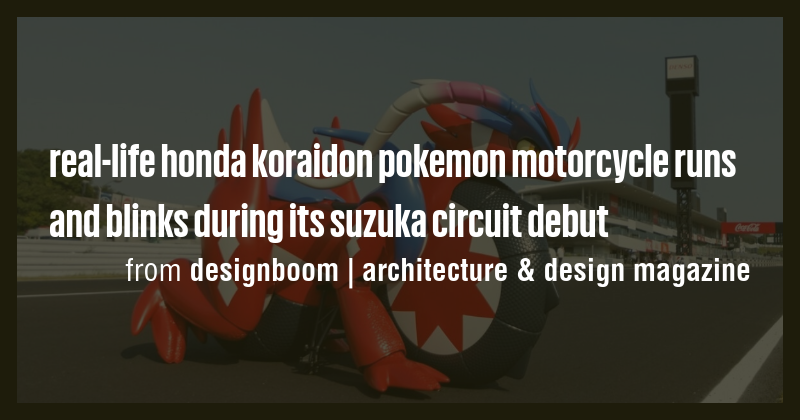 real-life honda koraidon pokemon motorcycle runs and blinks during its ...