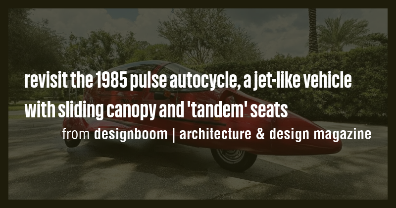 revisit the 1985 pulse autocycle, a jet-like vehicle with sliding ...