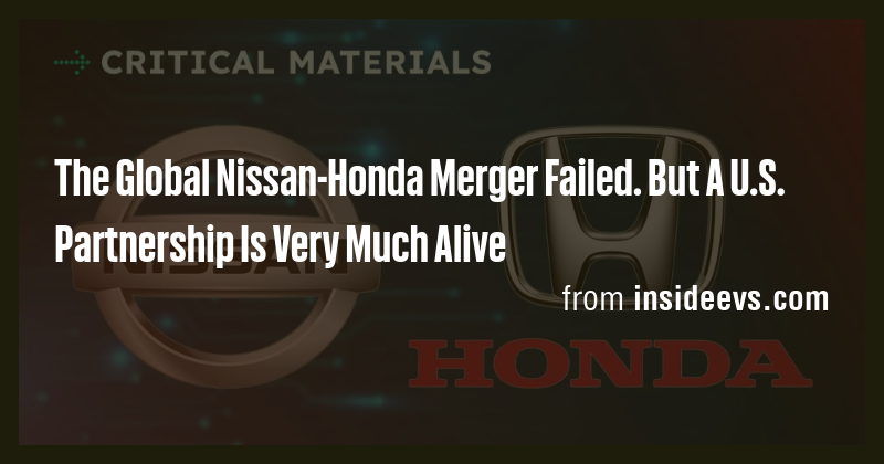 The Global Nissan-Honda Merger Failed. But A U.S. Partnership Is Very ...