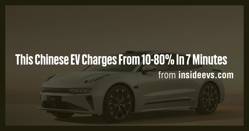 This Chinese EV Charges From 10-80% In 7 Minutes - Briefly