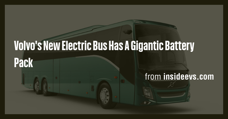 Volvo's New Electric Bus Has A Gigantic Battery Pack - Briefly
