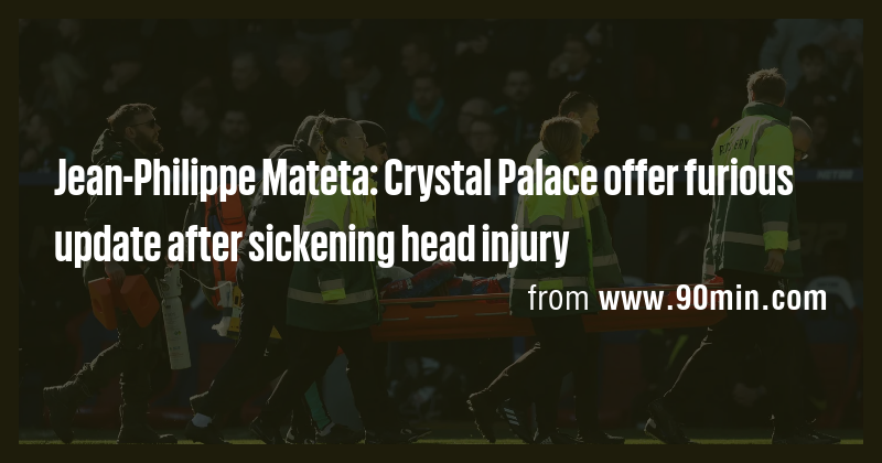 Jean-Philippe Mateta: Crystal Palace offer furious update after ...