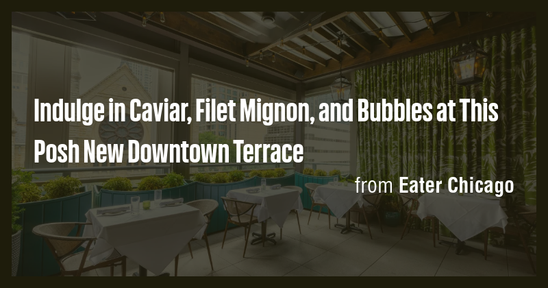 Indulge in Caviar, Filet Mignon, and Bubbles at This Posh New Downtown ...