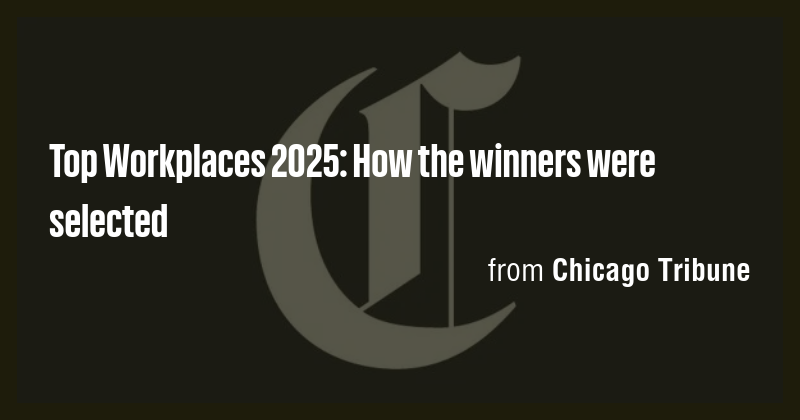 Top Workplaces 2025: How the winners were selected - Briefly