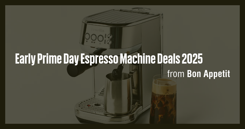 Early Prime Day Espresso Machine Deals 2025 - Briefly