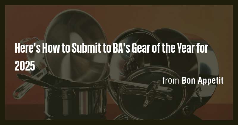 Here's How to Submit to BA's Gear of the Year for 2025 - Briefly