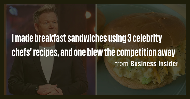 I made breakfast sandwiches using 3 celebrity chefs' recipes, and one ...