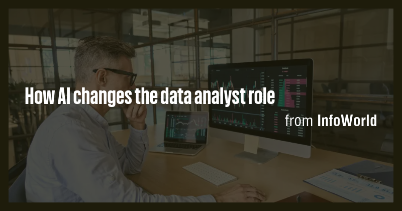 How AI changes the data analyst role - Briefly