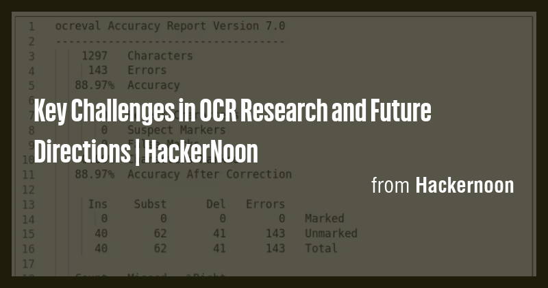 Key Challenges in OCR Research and Future Directions | HackerNoon - Briefly