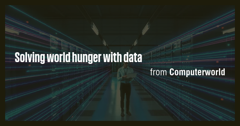 Solving world hunger with data - Briefly