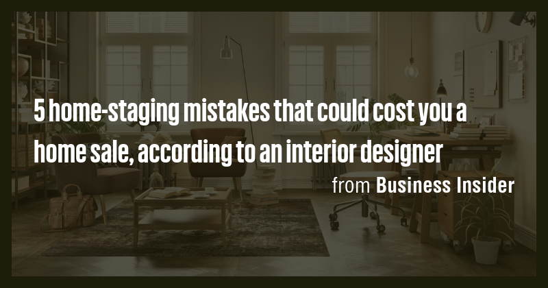 5 home-staging mistakes that could cost you a home sale, according to ...