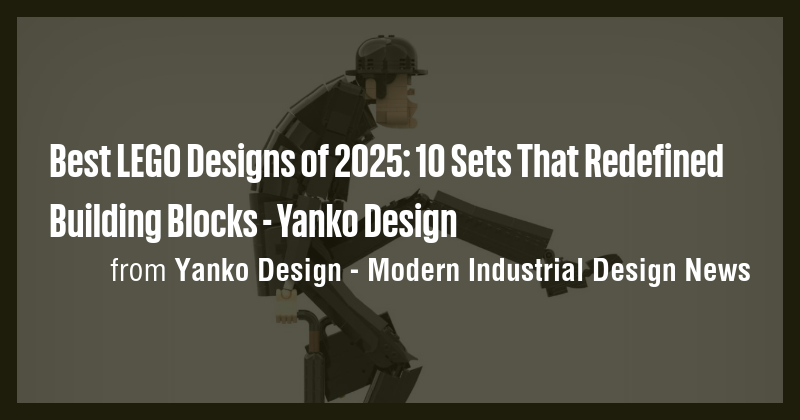 Best LEGO Designs of 2025: 10 Sets That Redefined Building Blocks ...