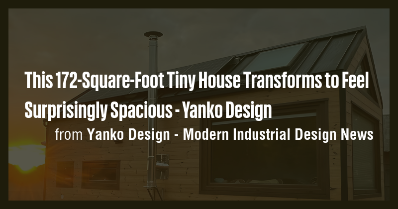 This 172-Square-Foot Tiny House Transforms to Feel Surprisingly ...
